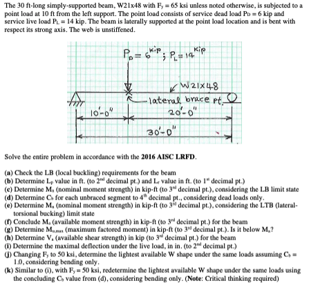 The 30 ft-long simply-supported beam, W21x48 with F, | Chegg.com
