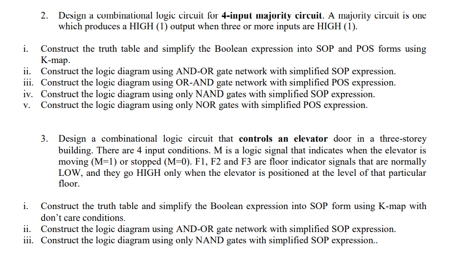Solved 2 Design A Combinational Logic Circuit For 4 Input 