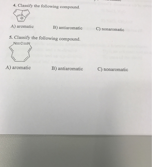 Solved Classify the following compound. aromatic | Chegg.com