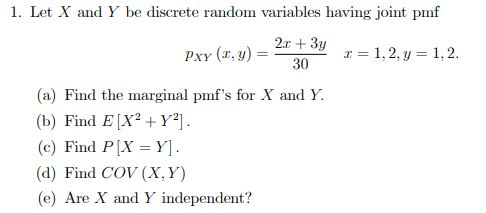 Solved 1. Let X and Y be discrete random variables having | Chegg.com