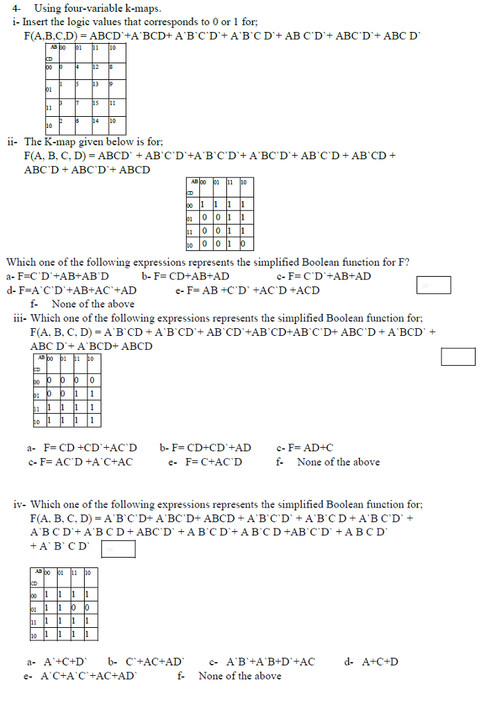 Solved 4 Using four-variable k-maps i- Insert the logic | Chegg.com