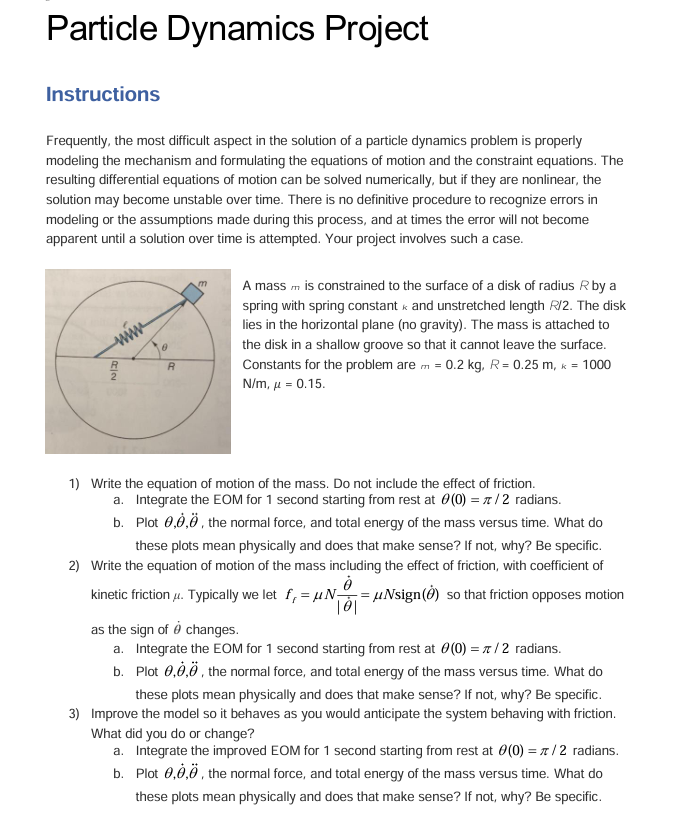 Solved HELP ME SOLVE QUESTIONS 1 ﻿TO 3. ﻿Particle Dynamics | Chegg.com
