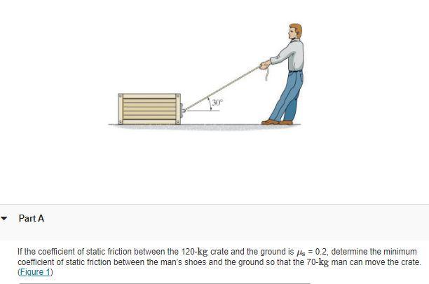 Solved If The Coefficient Of Static Friction Between The
