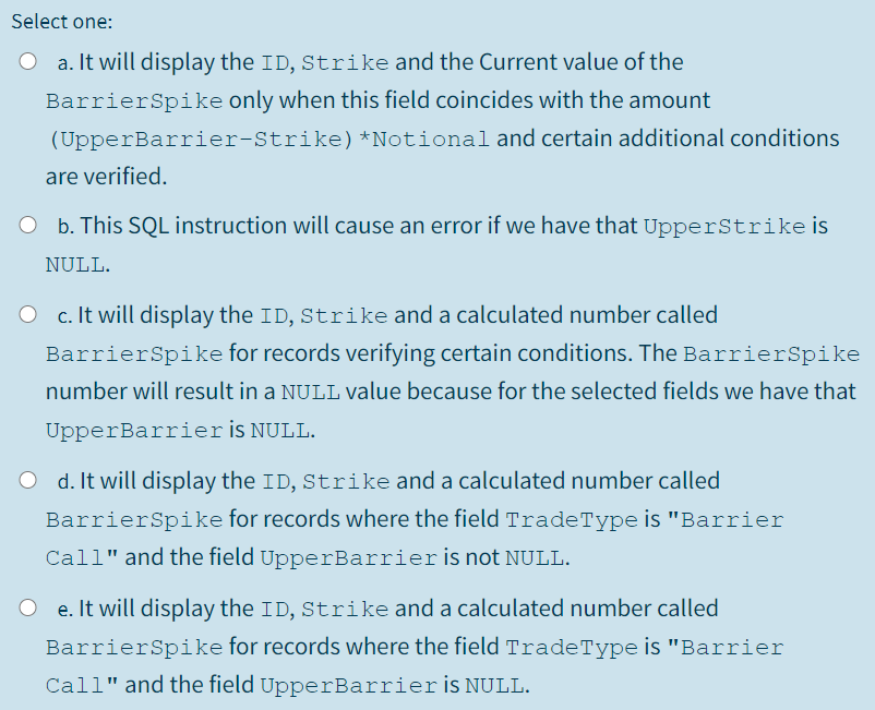 Solved What does the following SQL code achieve SELECT ID, | Chegg.com