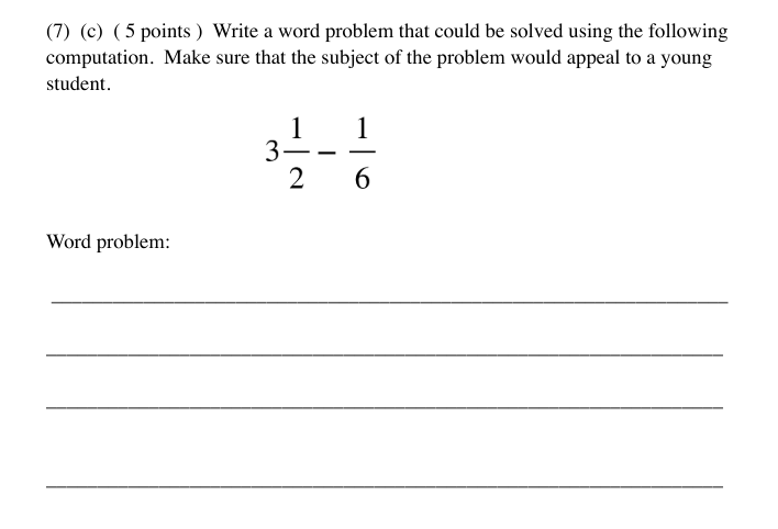 Solved (7) (c) ( 5 points ) Write a word problem that | Chegg.com Solved (7) (c) ( 5 points ) Write a word problem that | Chegg.com