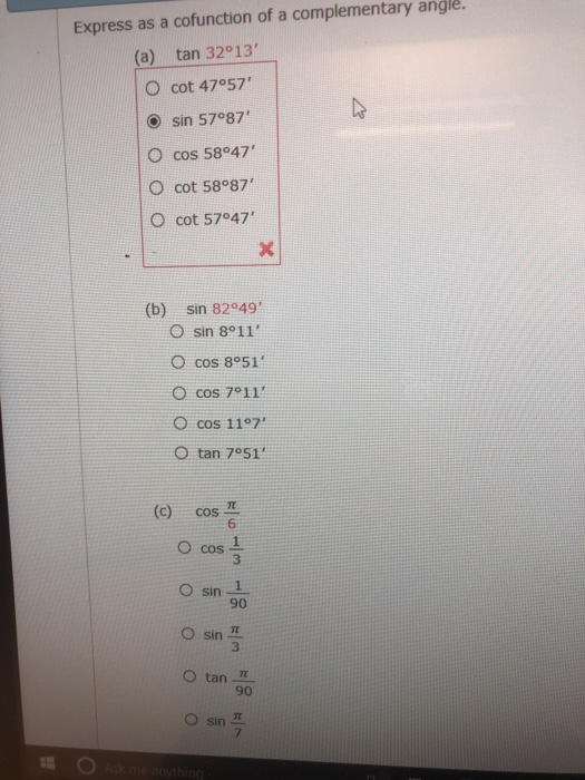 Solved Express as a cofunction of a complementary angle. (a) | Chegg.com