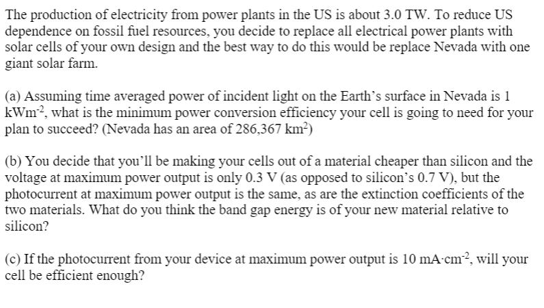 Solved The production of electricity from power plants in | Chegg.com