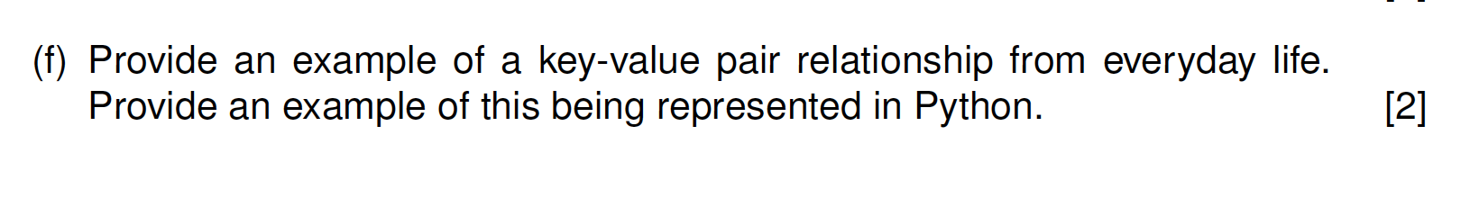 Solved (f) Provide an example of a key-value pair | Chegg.com
