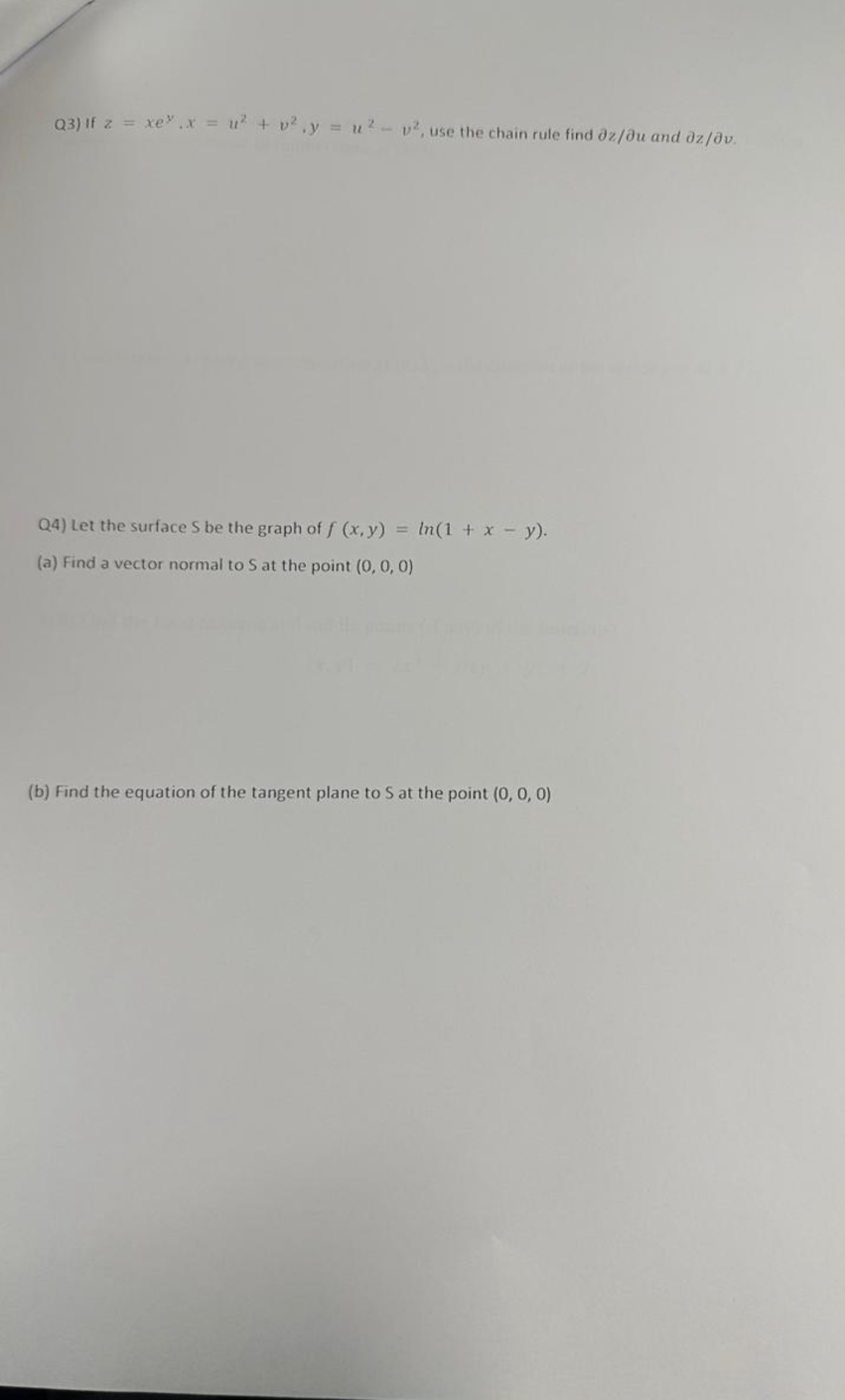 Solved Q3) If z=xey,x=u2+v2,y=u2−v2, use the chain rule find | Chegg.com