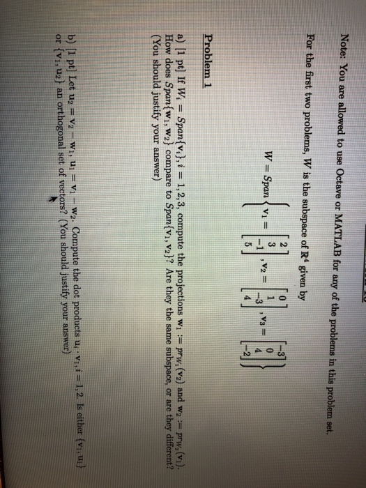 Solved Note: You are allowed to use Octave or MATLAB for any | Chegg.com