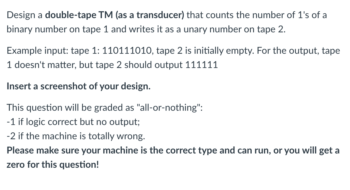 Design a double-tape TM (as a transducer) that counts | Chegg.com