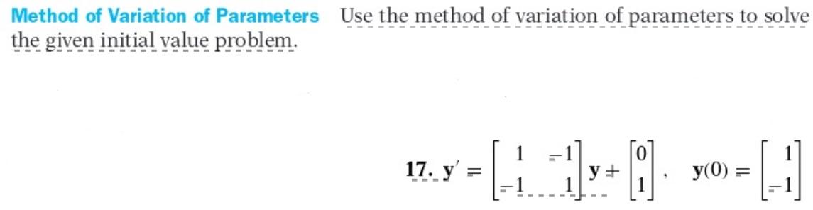 Solved Method of Variation of Parameters Use the method of | Chegg.com