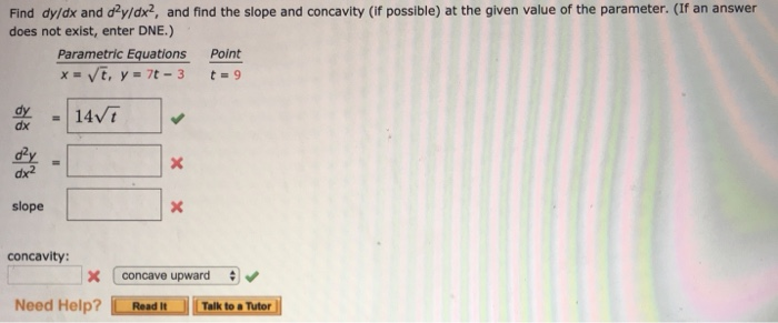 Solved parameter. (If an answer Find dy/dx and d2y/dx2, and | Chegg.com
