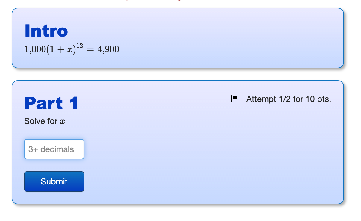 Solved Intro 1,000(1+x)12=4,900 Part 1 Attempt 1/2 for 10 | Chegg.com