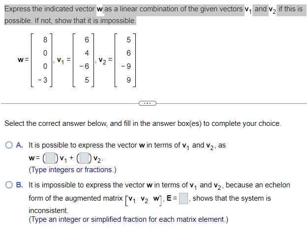 Solved Express the indicated vector w as a linear | Chegg.com