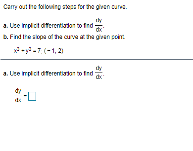 Solved Use implicit differentiation to find exy = 6y. 11 dx | Chegg.com