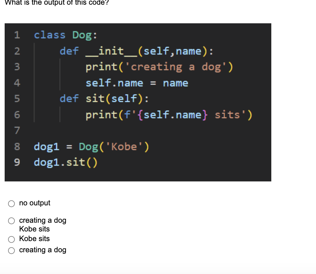 Solved What is the output of this code?class | Chegg.com