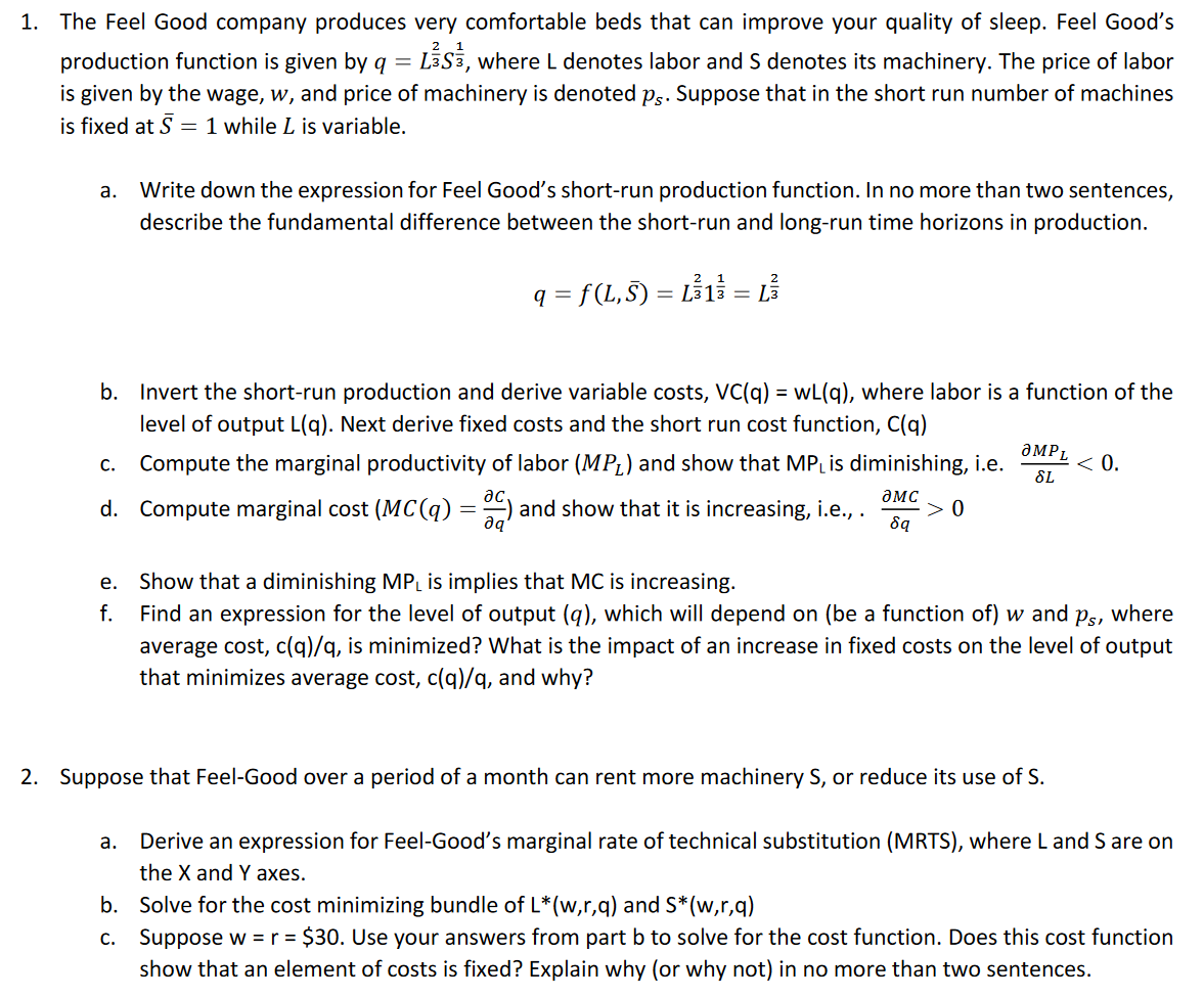 Solved The Feel Good company produces very comfortable beds | Chegg.com