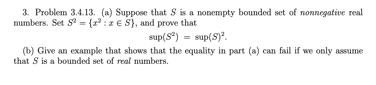 Solved 3. Problem 3.4.13. (a) Suppose that S is a nonempty | Chegg.com
