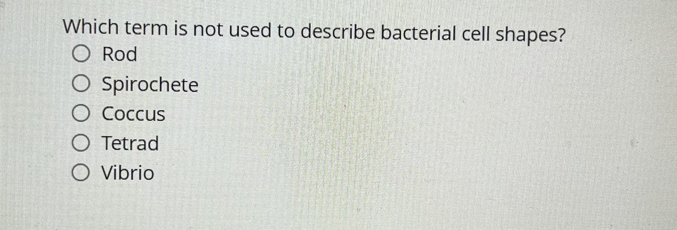 Solved Which term is not used to describe bacterial cell | Chegg.com