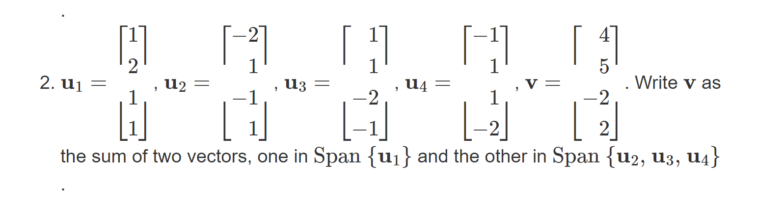 Solved In Exercises 1 and 2, you may assume that {u1, …, u4} | Chegg.com