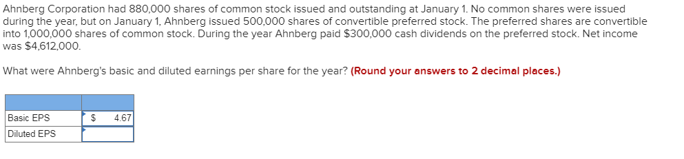 Solved Ahnberg Corporation had 880,000 shares of common | Chegg.com