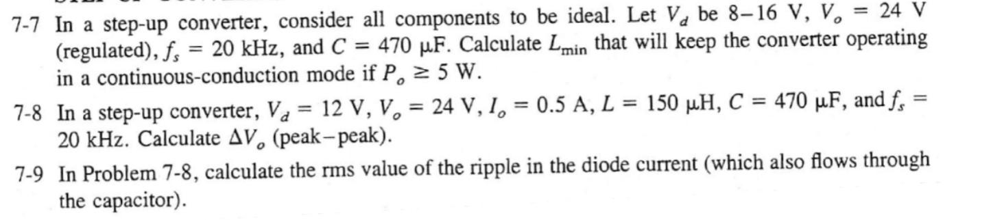 Solved = == == = = 7-7 In a step-up converter, consider all | Chegg.com