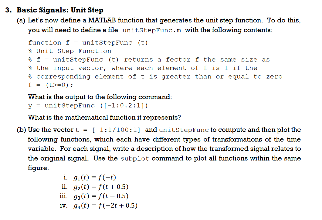 Solved 3. Basic Signals: Unit Step (a) Let's now define a | Chegg.com