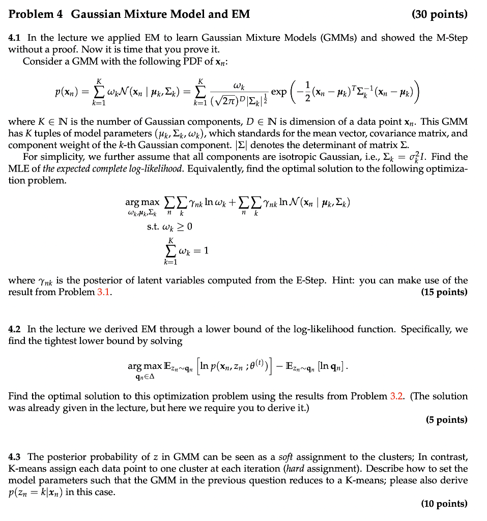 4.1 In the lecture we applied EM to learn Gaussian | Chegg.com