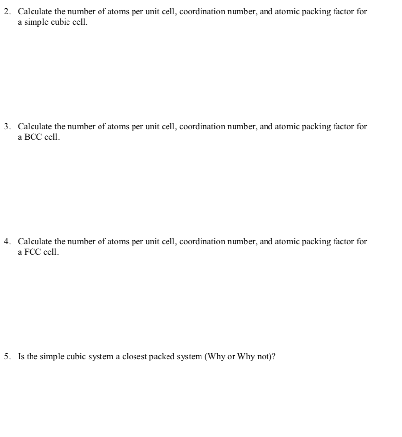 Solved 2. Calculate the number of atoms per unit cell, | Chegg.com