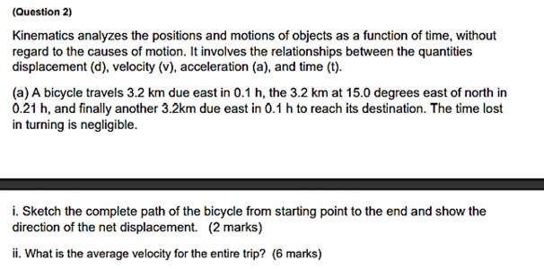 Solved Kinematics analyzes the positions and motions of | Chegg.com