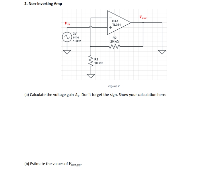 Solved Non-Inverting AmnFigure 2(a) ﻿Calculate the voltage | Chegg.com