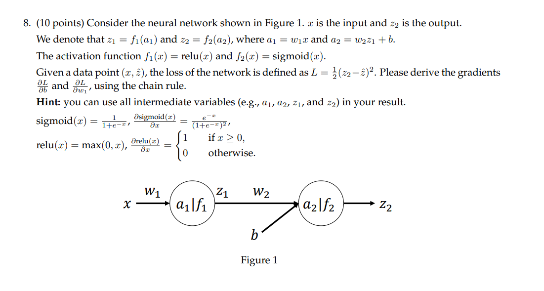 Solved = 8. (10 points) Consider the neural network shown in | Chegg.com