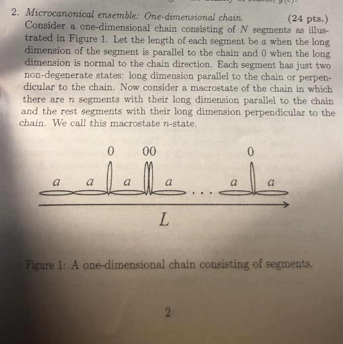 2. Microcanonical ensemble: One-dimensional chain. | Chegg.com