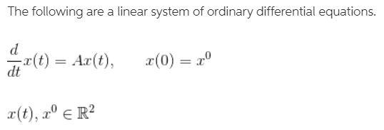 Solved Two dimensional linear systems. A a 2x2 matrix with | Chegg.com