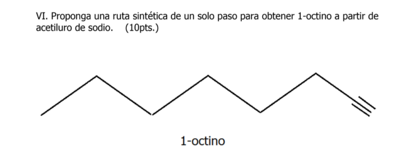Solved Propose a one-step synthetic route to obtain 1-octyne | Chegg.com