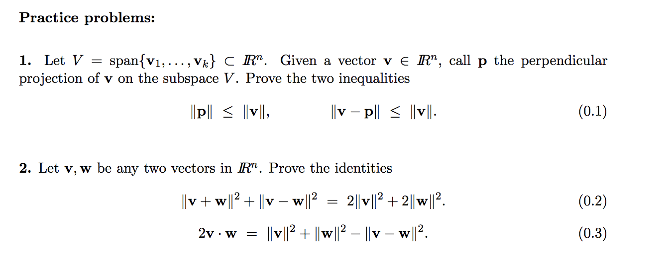 Solved Practice problems: 1. Let V = span{V1, ..., Vk} C RM. | Chegg.com