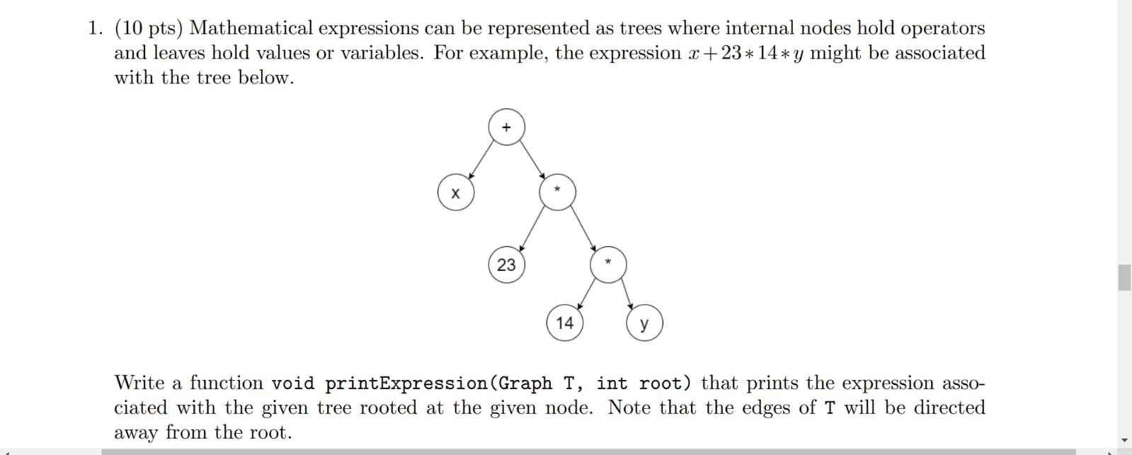Solved 1. (10 pts) Mathematical expressions can be | Chegg.com