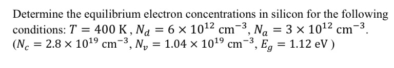 Solved Determine the equilibrium electron concentrations in | Chegg.com