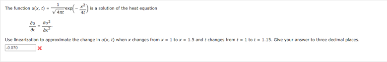 Solved The function u(x, t) = 1 4πt exp − x2 4t is a | Chegg.com