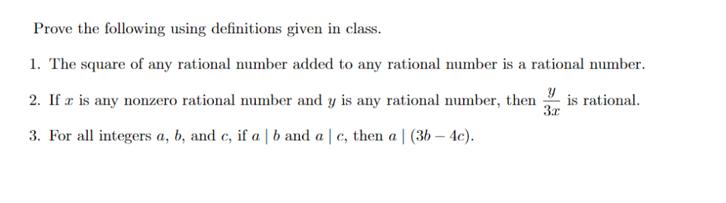 Solved Prove the following using definitions given in class. | Chegg.com