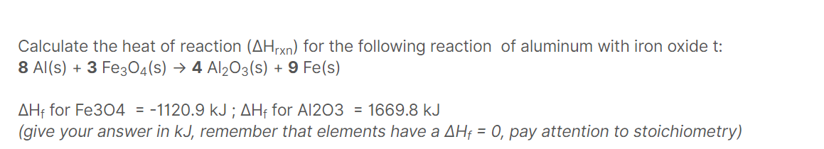 Solved Calculate The Heat Of Reaction Ahrxn For The