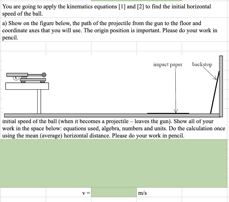 Solved Purpose: To analyze the motion of a projectile using | Chegg.com