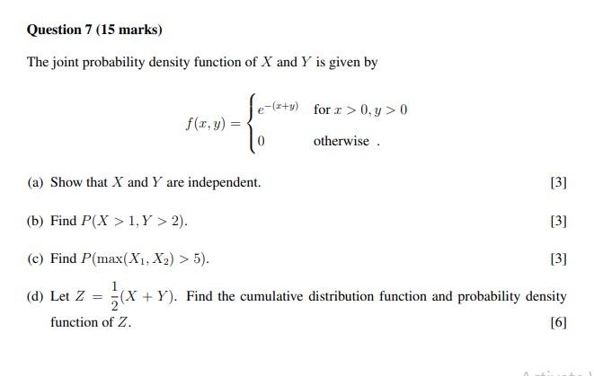 Solved Question 7 (15 marks) The joint probability density | Chegg.com
