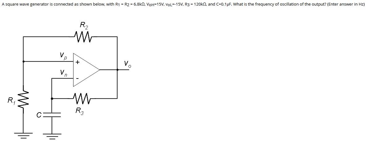 Solved A square wave generator is connected as shown below, | Chegg.com