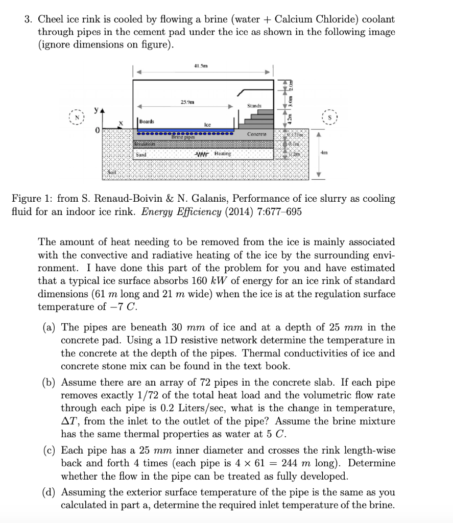 3. Cheel ice rink is cooled by flowing a brine (water | Chegg.com