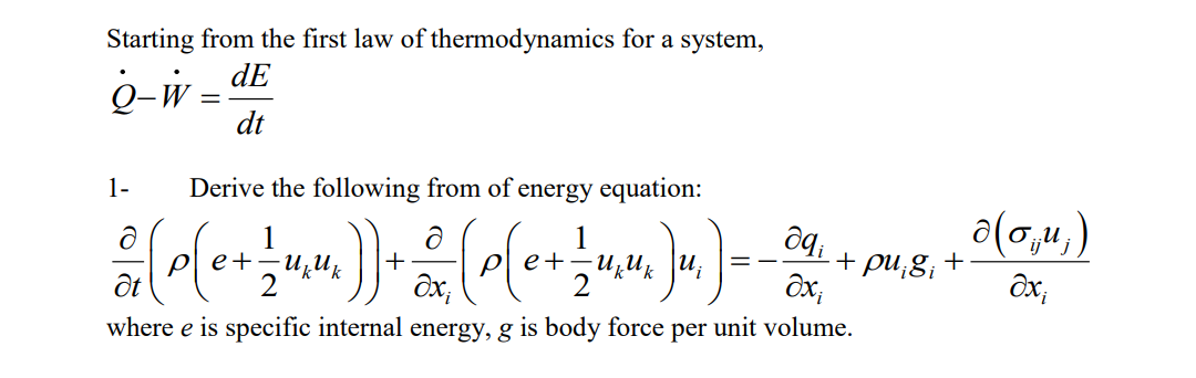 Solved Starting from the first law of thermodynamics for a | Chegg.com
