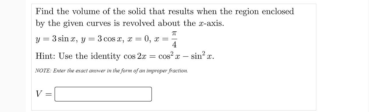 Solved Find the volume of the solid that results when the | Chegg.com
