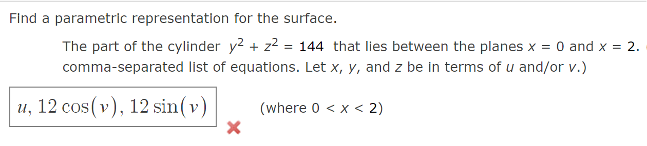 Solved Find a parametric representation for the surface. The | Chegg.com