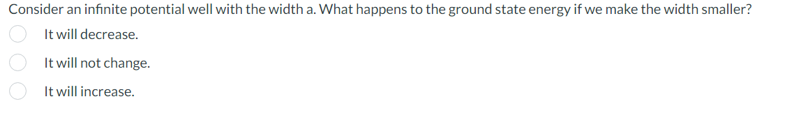 Solved Consider an infinite potential well with the width a. | Chegg.com